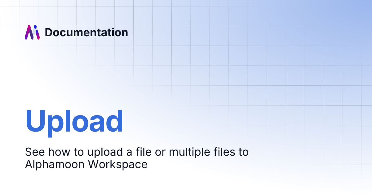 Upload | Documentation Upload | Documentation
